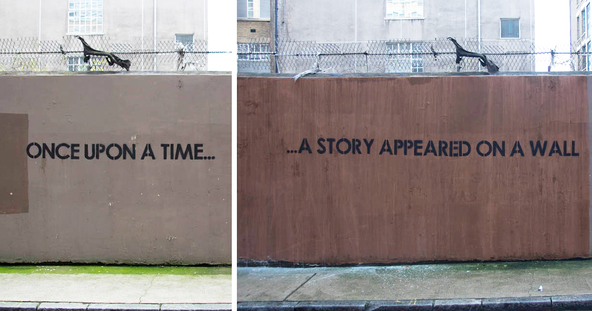 Once Upon A Time, A Street Artist Turned His 7 Erased Messages Into A ...