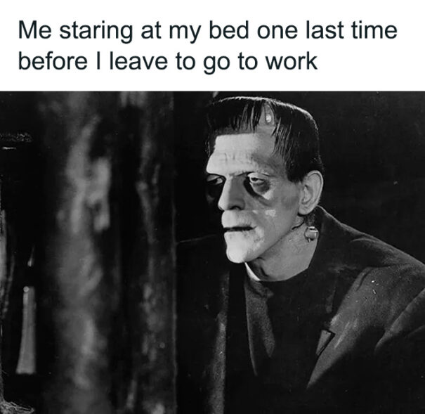 30 Memes That Perfectly Summarize What Working Life Feels Like, As ...