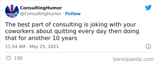 "Consulting Humor" Memes That Are Humurously Accurate, As Posted By ...