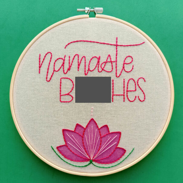 15 Funny And Unapologetic Embroideries On Hoops | DeMilked