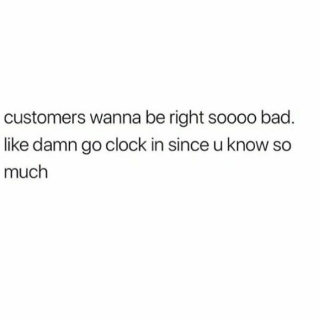 30 Relatable Memes And Posts About Service Jobs That Are Hysterically ...