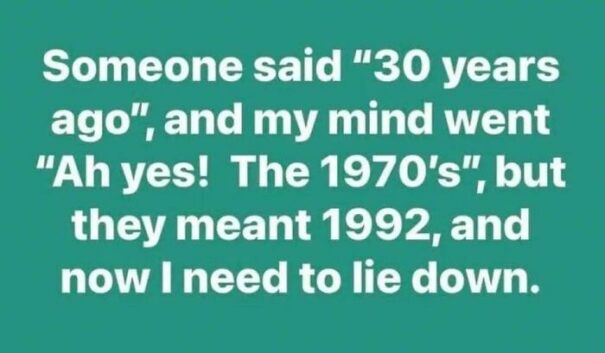 30 Memes To Remind You That You’re Getting Old From The “Heck, I’m Old ...
