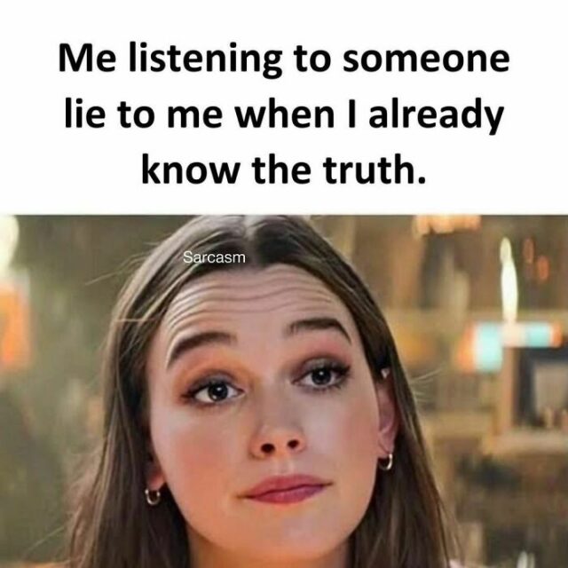 30 Accurate Memes That Describe Life In A Funny And Sarcastic Way ...