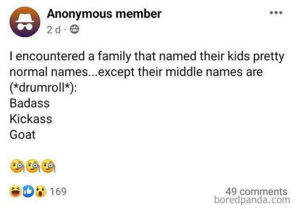 20 People Whose Parents Were Not So Good At Naming Them, As Shared By ...