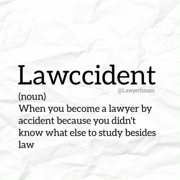 25 Unfiltered Memes About Being A Lawyer | DeMilked