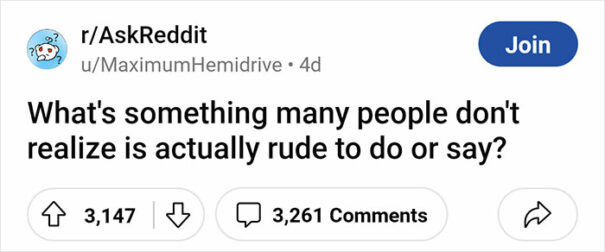 25 Things That People Don’t Realise Are Incredibly Rude | DeMilked