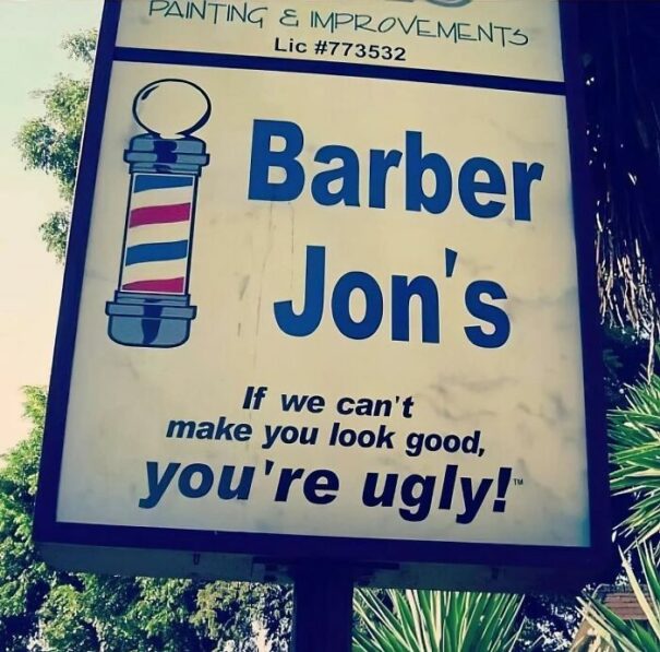 40 Unhinged Signs Spotted In Public | DeMilked