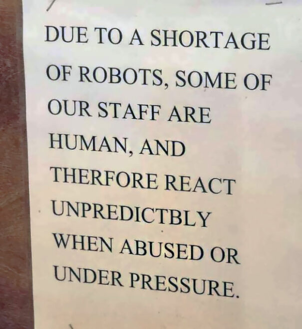 40 Times Bosses Put Up Incredibly Disturbing Workplace Signs | DeMilked