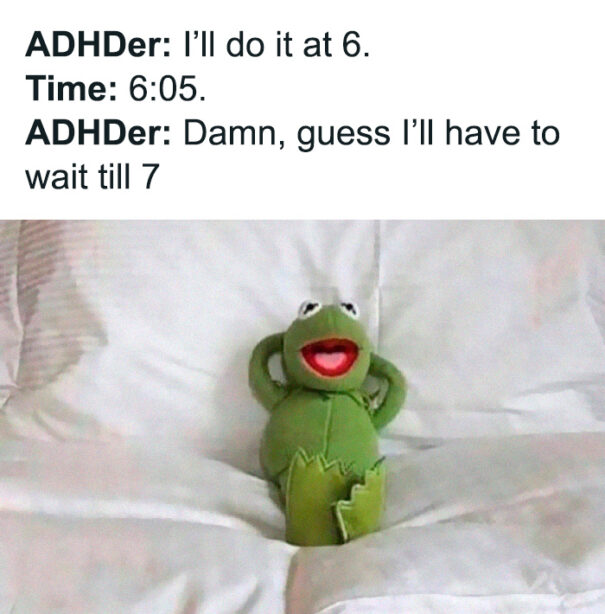 30 Relatable Posts From The ‘ADHD Meme Therapy’ Page | DeMilked