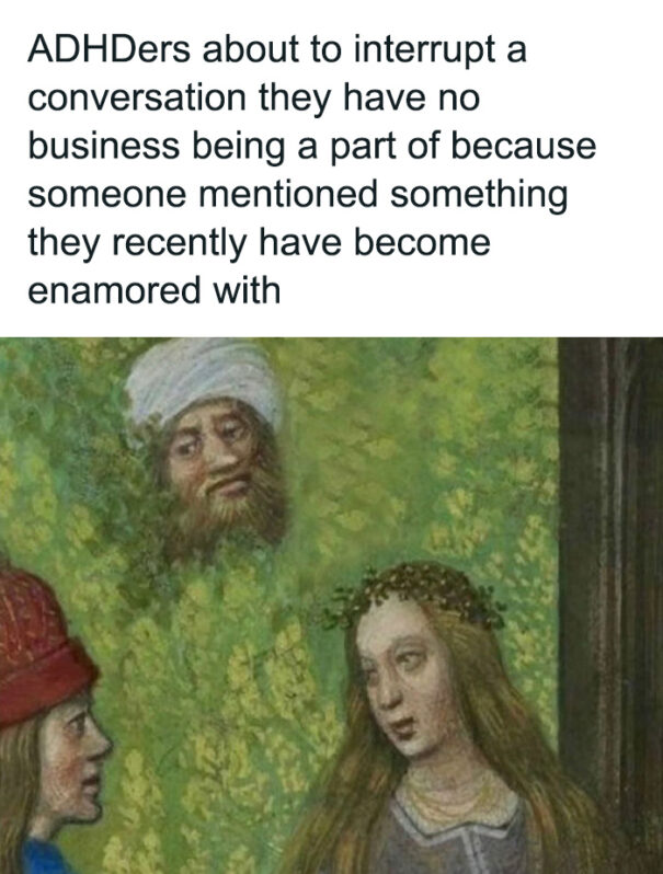 30 Relatable Posts From The ‘ADHD Meme Therapy’ Page | DeMilked