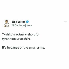 40 Of The Funniest Jokes That Display Fine ‘Dad Humour’ | DeMilked