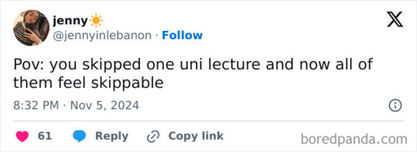 25 Painfully Accurate Memes About The Life Of A Uni Student | DeMilked