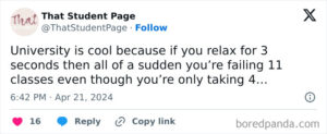 25 Painfully Accurate Memes About The Life Of A Uni Student | DeMilked