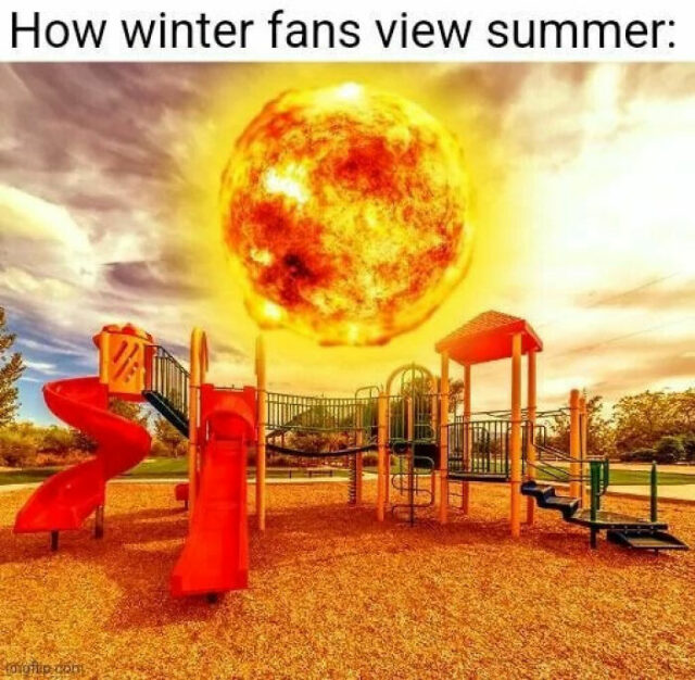 35 Scorching Hot Memes To Laugh At While Summer Beats Down On Us | DeMilked